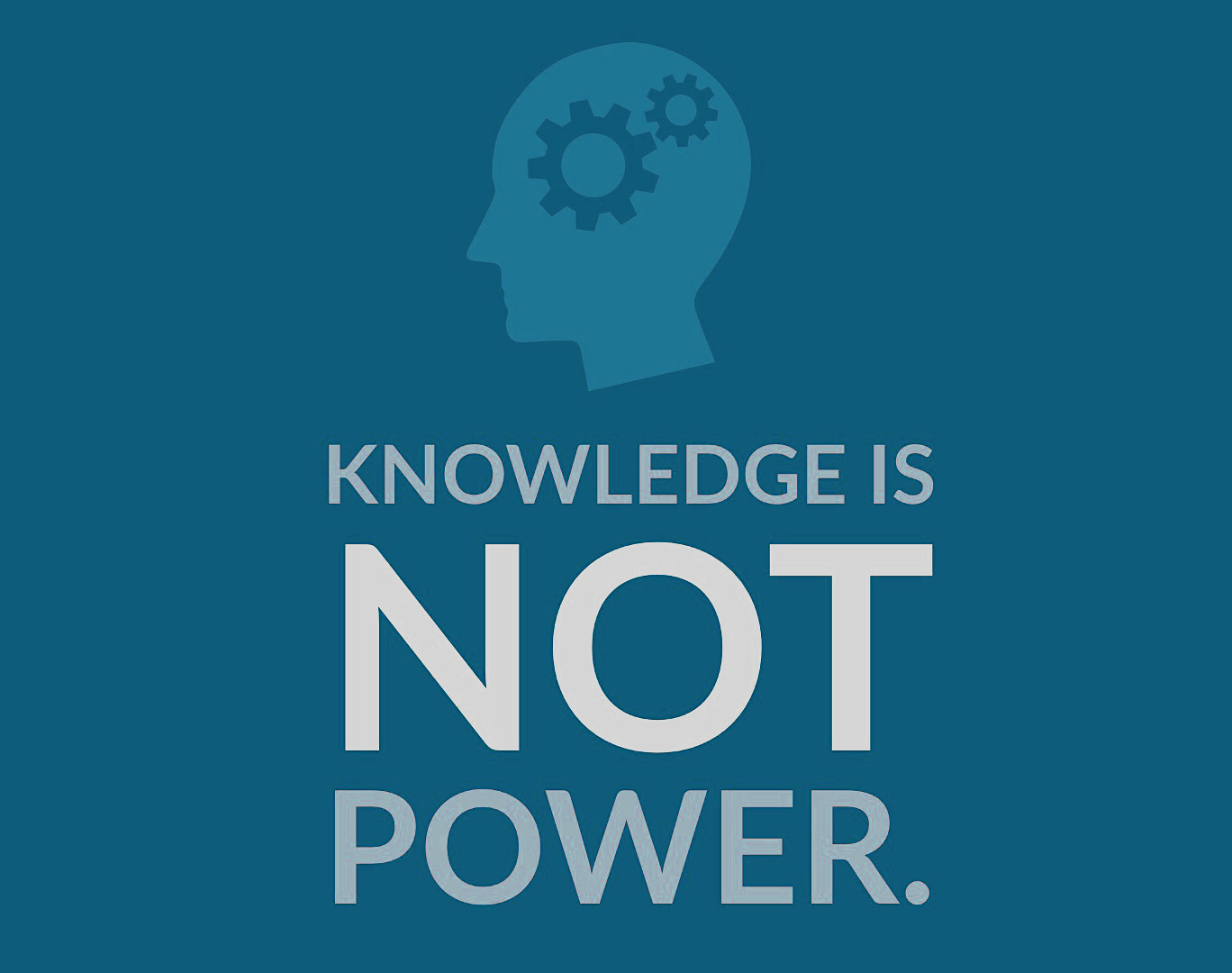 Knowledge is NOT Power | OneDegree Connect
